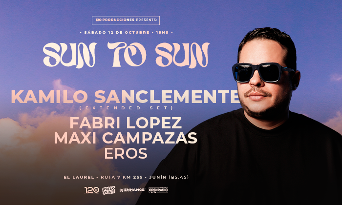 SUN TO SUN -KAMILO SANCLEMENTE | ¡Conseguí tus entradas en ticketPass!