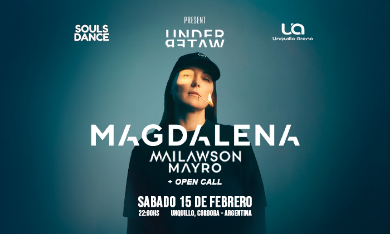MAGDALENA - SoulsDance & Unquillo Arena | ¡Conseguí tus entradas en ...